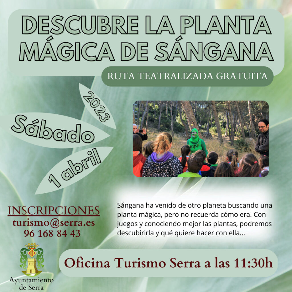 Ruta teatralizada "Descubre la planta mágica de Sángana" - Serra tot natura