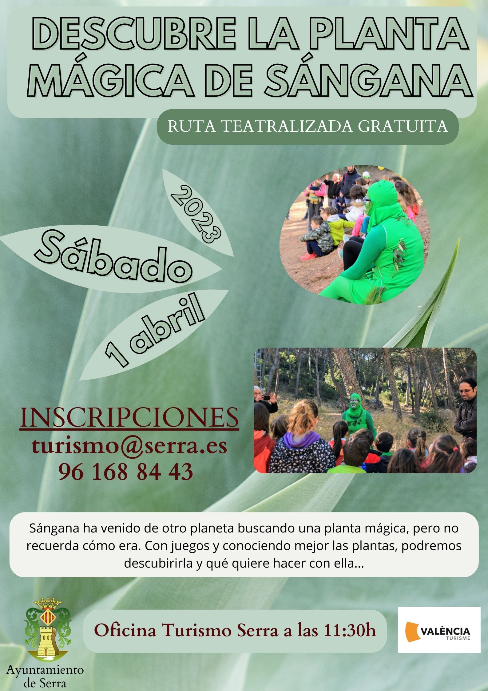 Ruta teatralitzada "Descubre la planta mágica de Sángana" - Serra tot ...